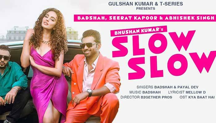 Slow Slow Song Lyrics – Badshah, Payal Dev - Lyricsila